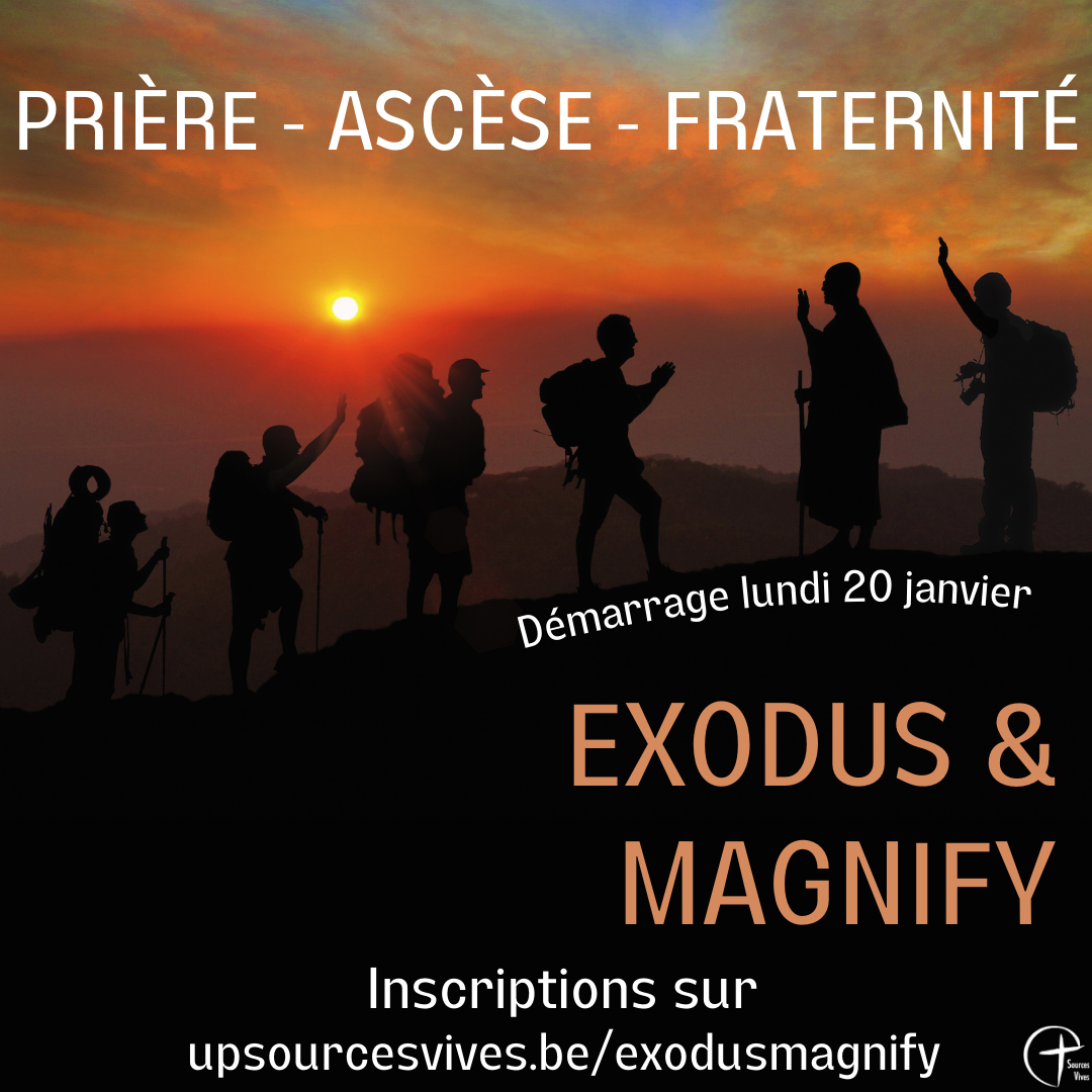 Parcours Exodus90 et Magnify - Unité Pastorale des Sources Vives